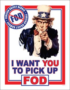 FOD Poster 22×28 Uncle Sam – FOD Prevention (Foreign Object Debris ...