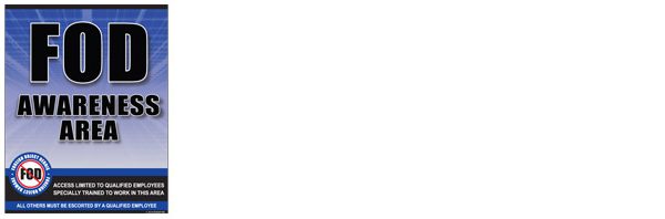 Signage – FOD Prevention (Foreign Object Debris Prevention)