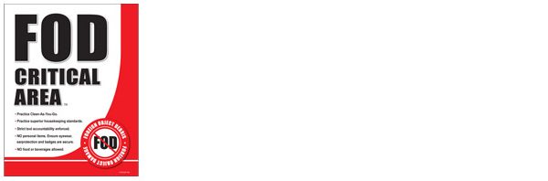 FOD Sign 11×14 Critical Area New – FOD Prevention (Foreign Object Debris Prevention)